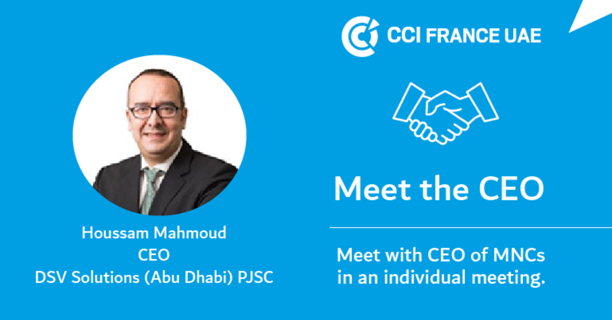 Meet the CEO - Houssam Mahmoud - CEO, DSV Solutions (Abu Dhabi) PJSC ...